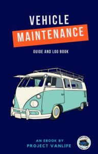 Van Maintenance eBook - Project Van Life